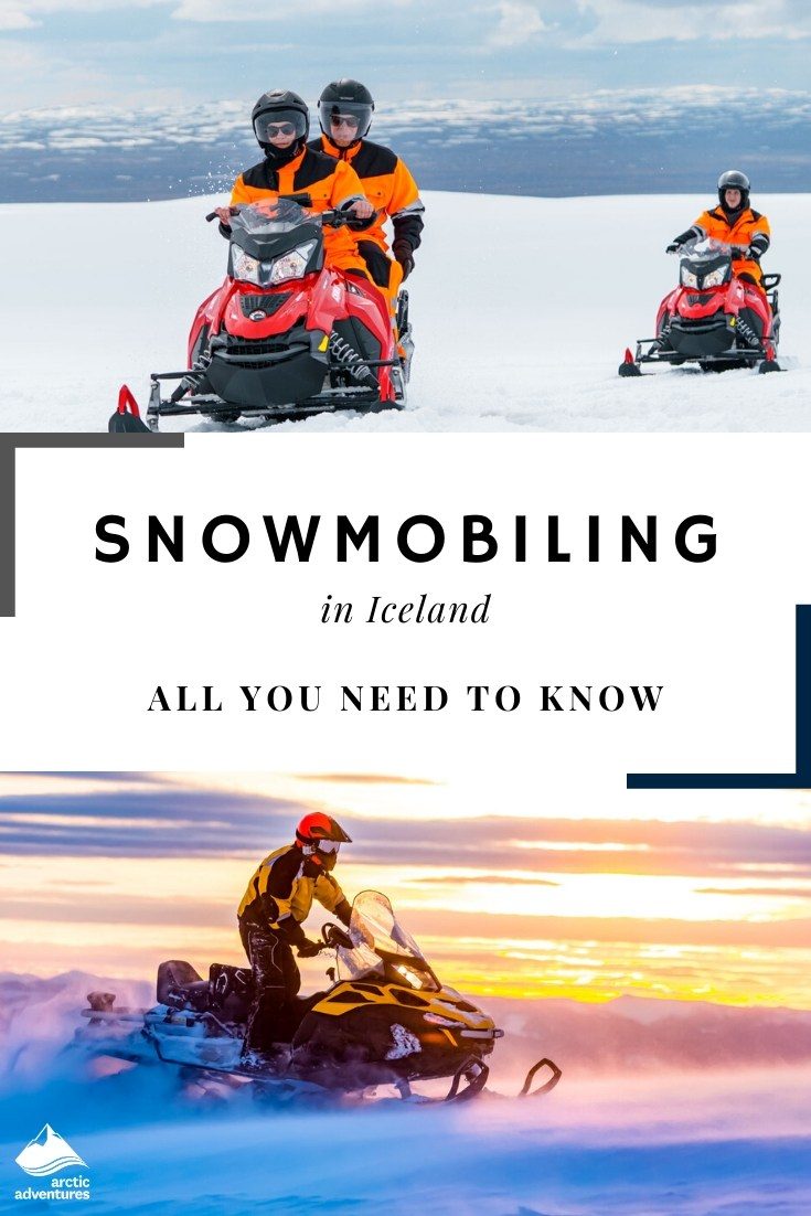 Snowmobiling in Iceland: All You Need to Know | Arctic Adventures