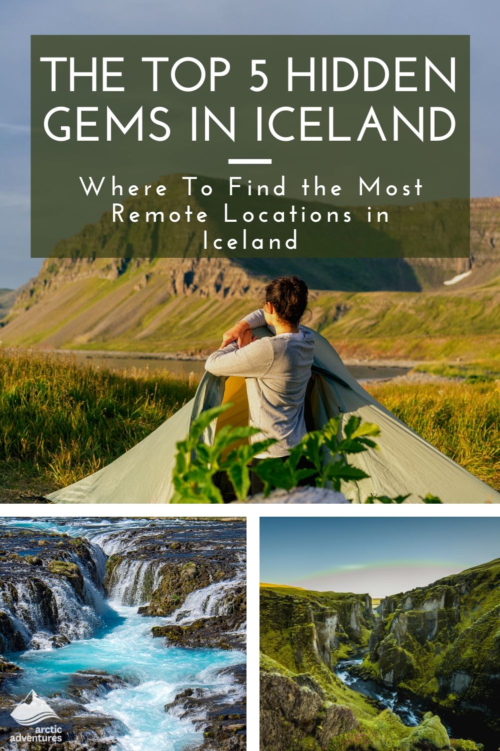 The Top 5 Hidden Gems in Iceland | Adventures.is